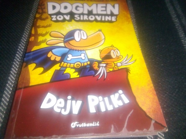 DOGMEN ZOV SIROVINE Dejv Pilki