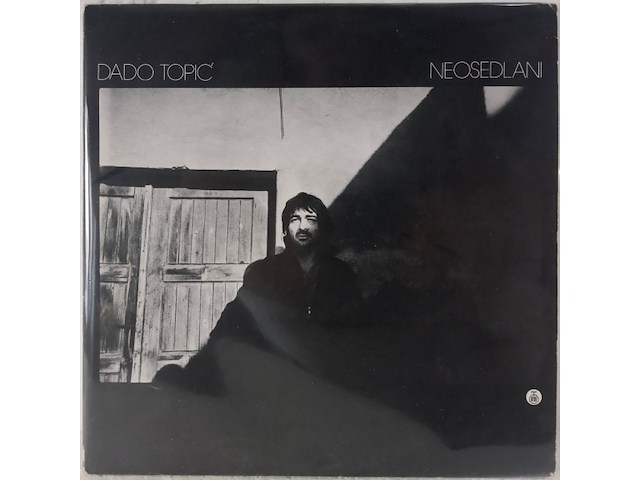 LPD Dado Topić - Neosedlani (2LP)
