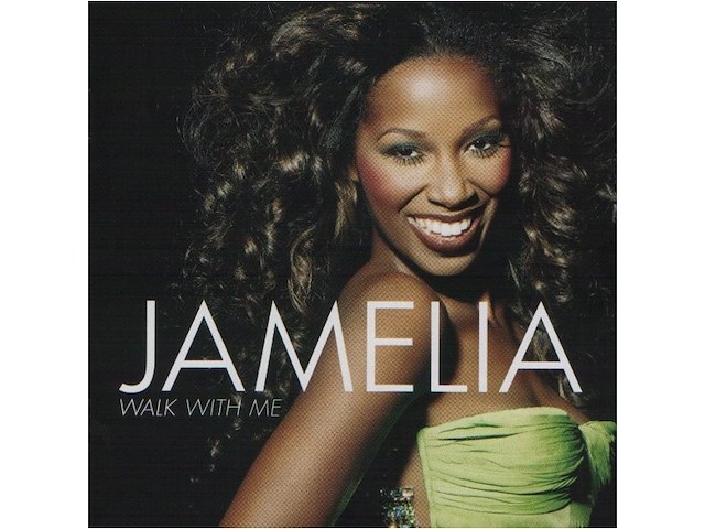 JAMELIA - WALK WITH ME CD Nov