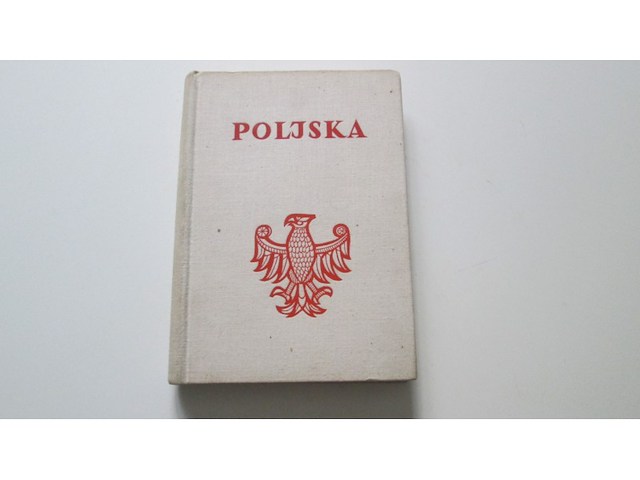 Poljska, geografija, istorija, kultura, privreda, turiz