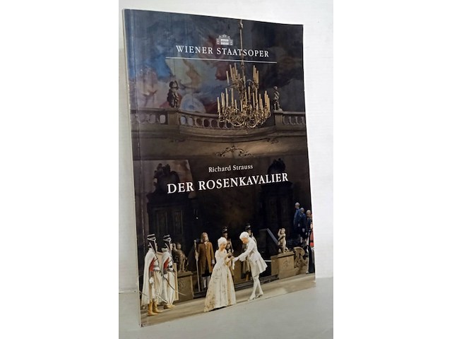 Richard Strauss - Der Rosenkavalier