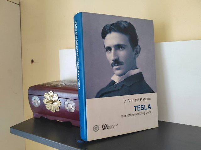 Tesla: izumitelj električnog doba Bernard Karlson