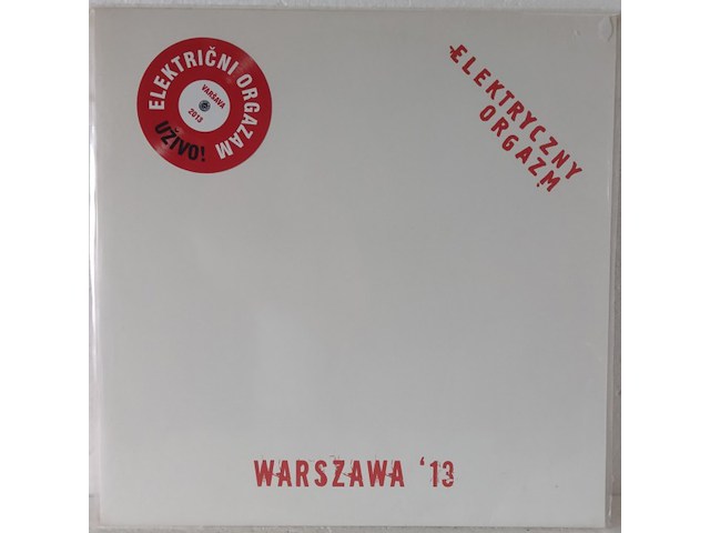 LPD Električni Orgazam - Warszawa `13