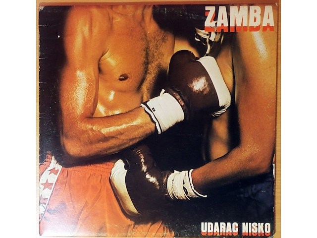LP ZAMBA (Čutura iz ČORBE) - Udarac nisko (1983) MINT