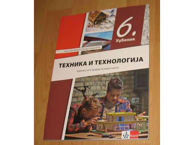 6. TEHNIKA I TEHNOLOGIJA 6 KLET