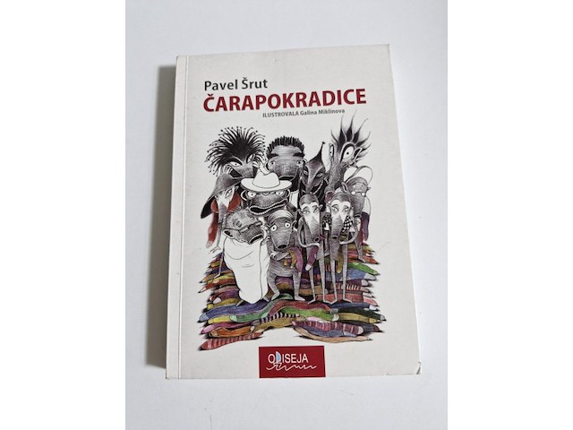 Čarapokradice - Pavel Šrut