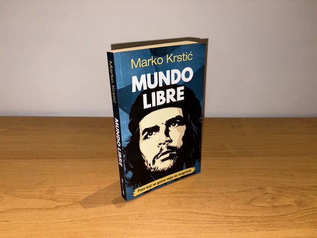 MARKO KRSTIĆ - MUNDO LIBRE