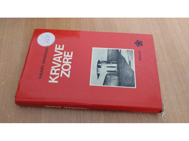 Krvave zore - Vukadin Sretenović