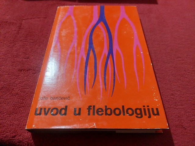 Uvod u flebologiju Jože Baričević