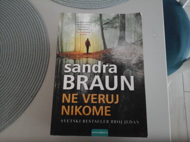 Ne veruj nikome Sandra Braun