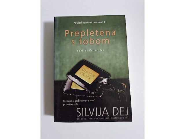 Prepletena s tobom - Silvija Dej