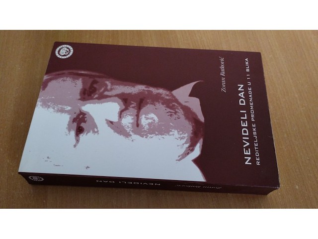 Nevideli dan - Zoran Ratković