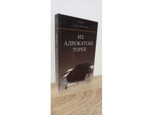 Iz advokatske torbe