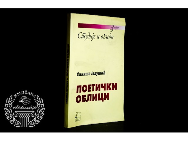 POETIČKI OBLICI - Siniša Jelušić