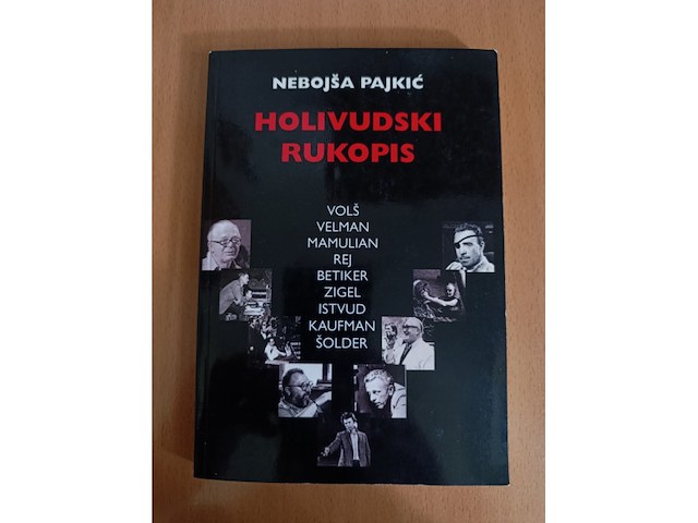 HOLIVUDSKI RUKOPIS, Nebojša Pajkić, NOVA!