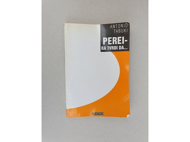 PEREIRA TVRDI DA... -  Antonio Tabuki, Retko !!!