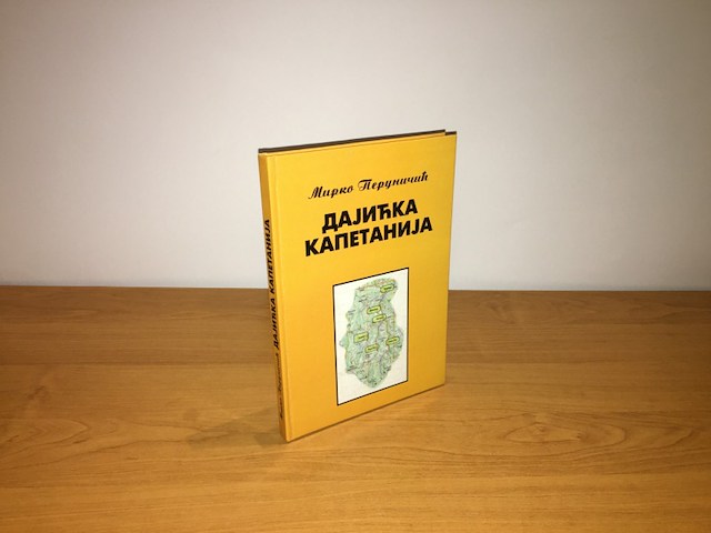 MIRKO PERUNIČIĆ - DAJIĆKA KAPETANIJA
