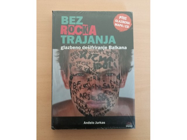 ANĐELO JURKAS - Bez Rocka Trajanja (knjiga + CD) L