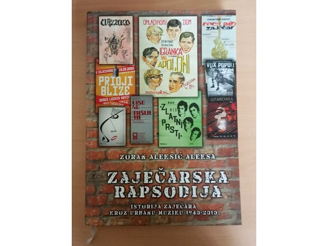 ZORAN ALEKSIĆ-ALEKSA - Zaječarska Rapsodija L