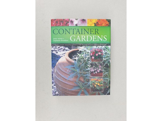 Container Gardens - Stephanie Donaldson, Peter McHoy