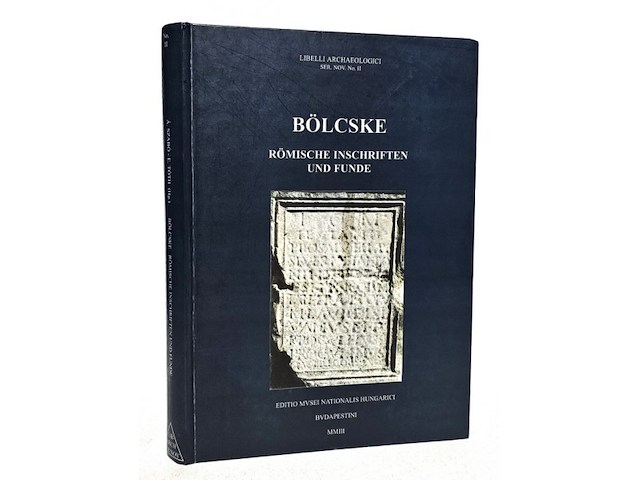 Bölcske: römische Inschriften und Funde