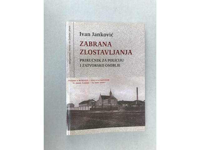 Ivan Janković - Zabrana zlostavljanja