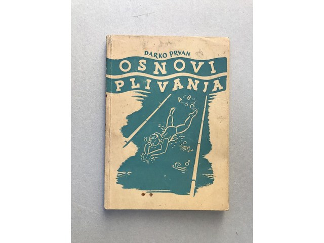 Darko Prvan - Osnovi Plivanja