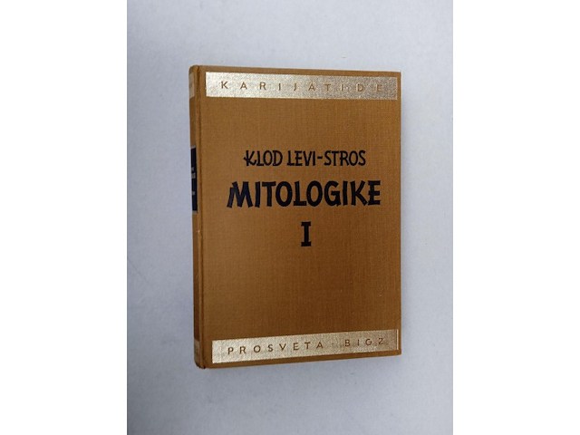 Mitologike I: Presno i peceno - Klod Levi Stros