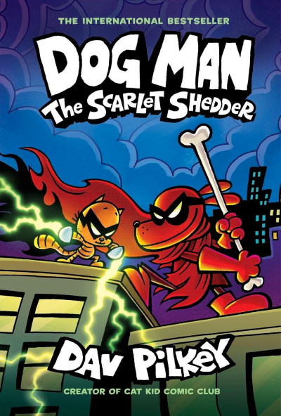 Dog Man: The Scarlet Shedder, Vol 12