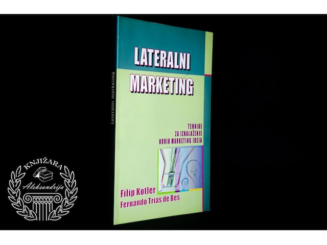 LATERALNI MARKETING - Filip Kotrel