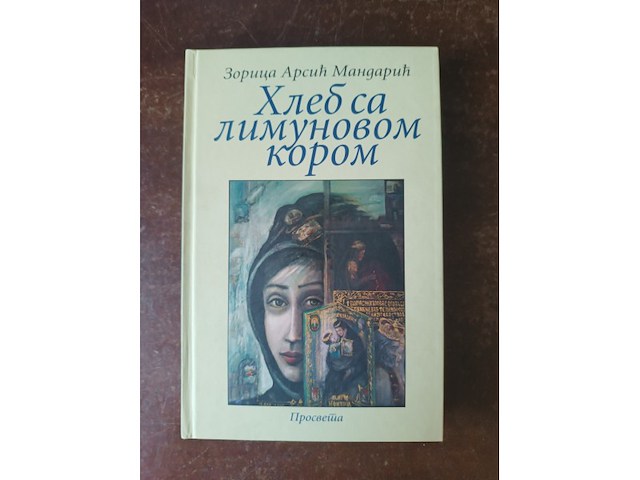 Arsić Mandarić - Hleb sa limunovom korom