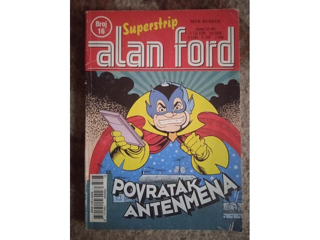 Alan Ford 16 - Povratak Antenamena