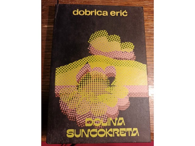 Dobrica Eric Dolina suncokreta