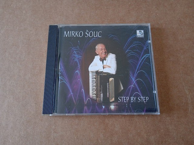 Mirko Šouc - Step By Step, CD