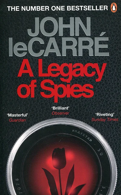 A Legacy Of Spies