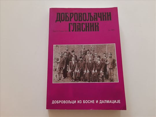 Dobrovoljački glasnik 21/2003 - Dobrovoljci iz Bos