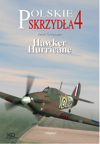 Stratus PS04PL Polskie Skrzydła Nr 4 Hawker Hurricane by Robert Gretzyngier