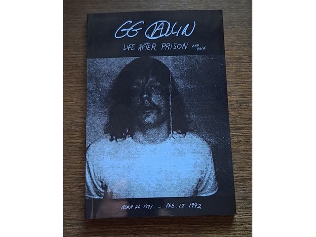 GG ALLIN - Life After Prison KNJIGA - R E T K O
