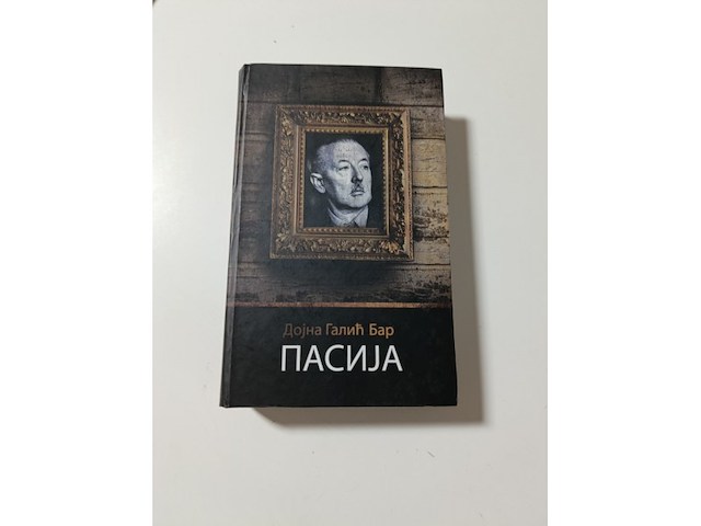 Pasija - Dojna Galić Bar