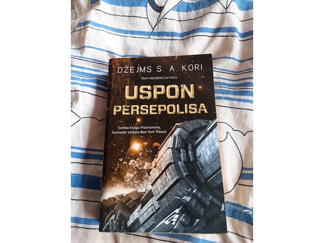 Uspon Persepolisa - Džejms S.A. Kori
