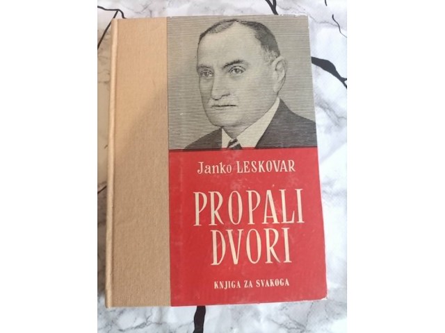 Propali Dvori - Janko Leskovar