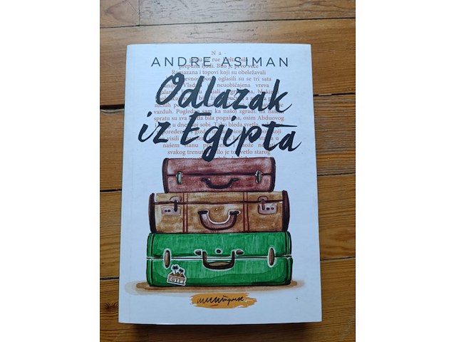 Odlazak iz Egipta - Andre Asiman