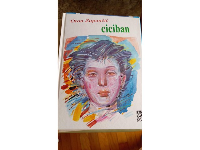 CICIBAN. Oton Župančič