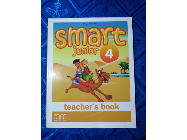 SMART JUNIOR 4 TEACHER`S BOOK