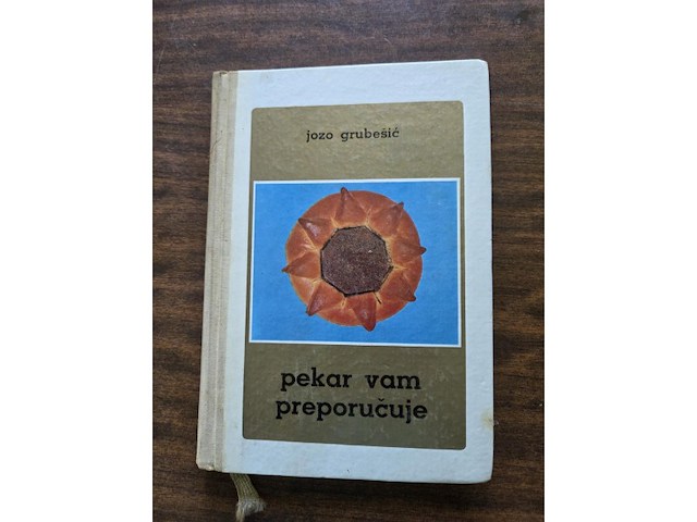 Pekar vam preporucij Jozo Grubesic