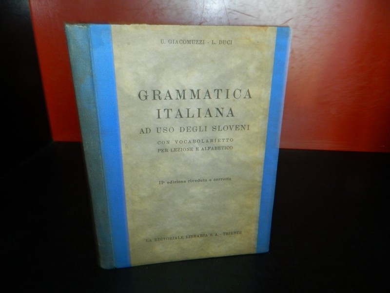 Grammatica Italiana ad uso degli Sloveni, Duci