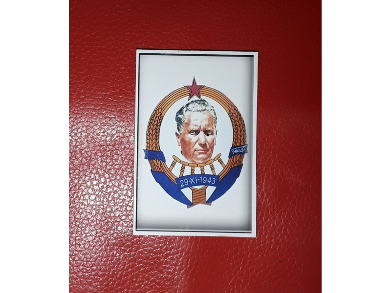 Magnet za frižider – motiv Josipa Broza Tita oko 7 x 5