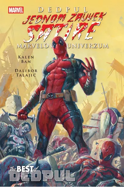 Čarobna knjiga
DEDPUL JEDNOM ZAUVEK SATIRE MARVELOV UNIVERZUM - THE BEST OF DEDPUL 17