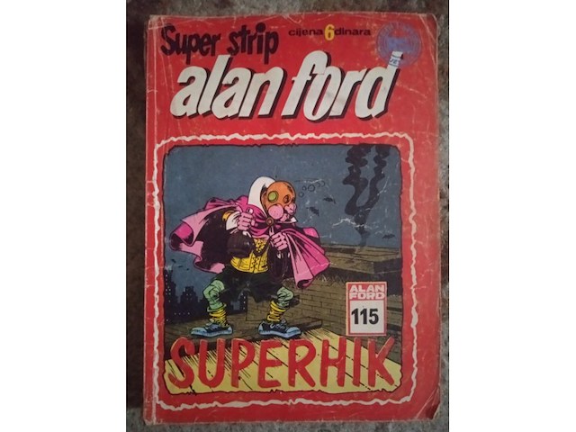 Alan Ford (Vjesnik) 115 - Superhik