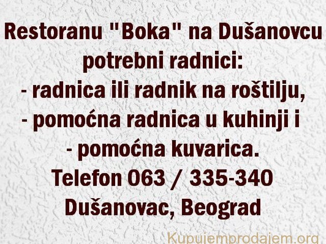 Restoranu Boka na Dušanovcu potrebni radnici